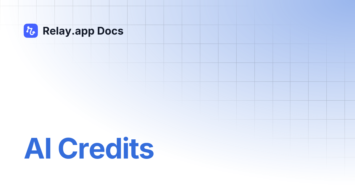 AI Credits | Relay.app Docs